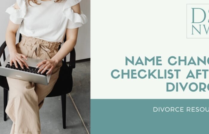 How We Help You in Divorce - Divorce Strategies NW, Bellevue